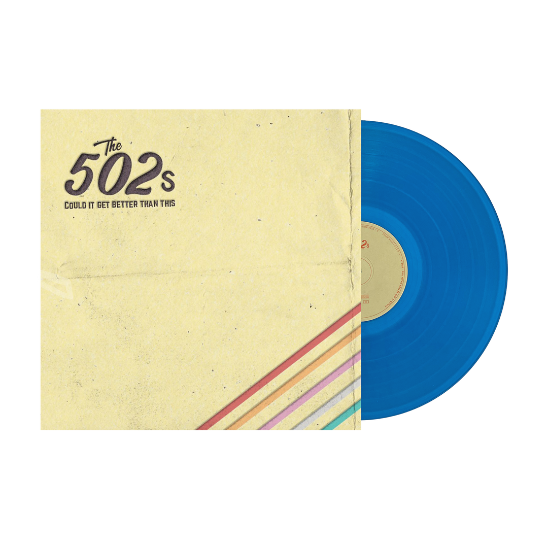 Could It Get Better Than This LP - Transparent Blue – The 502s